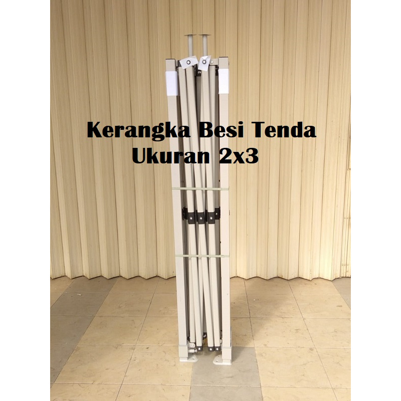 Jual Kerangka Tenda Lipat 2x3 Besi Super Premium (Tidak Termasuk Atap ...
