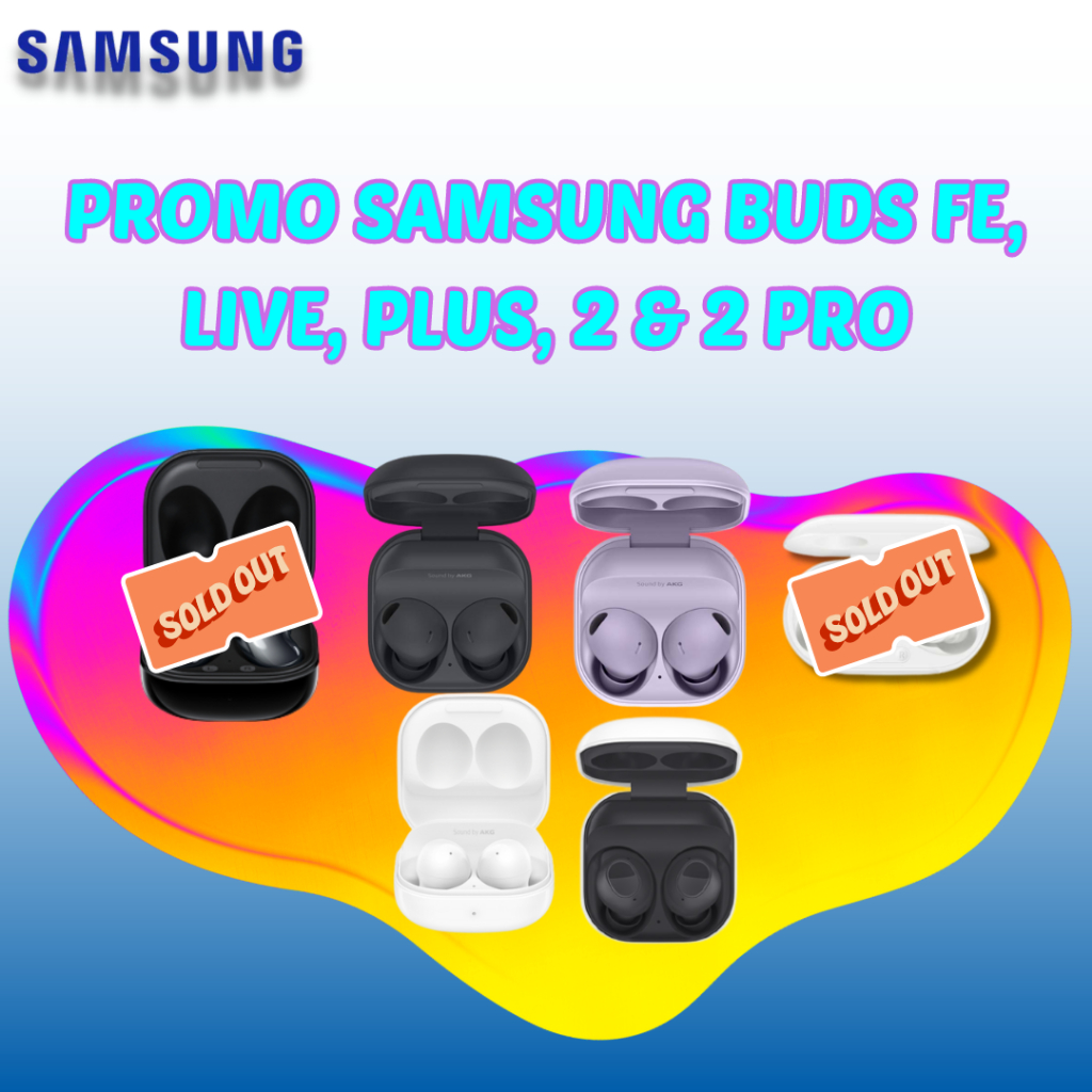 Jual Promo Samsung Galaxy Buds FE, Buds Plus, Buds Live, Buds 2 & Buds ...