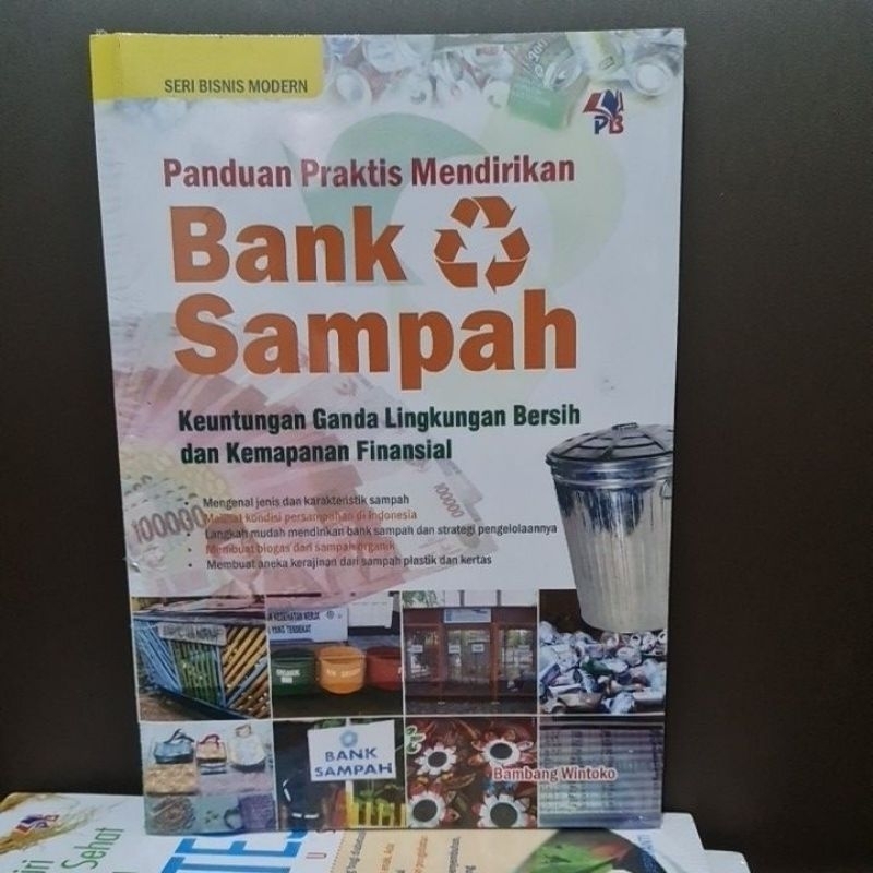 Jual Buku SBM : Panduan Praktis Mendirikan Bank Sampah | Shopee Indonesia