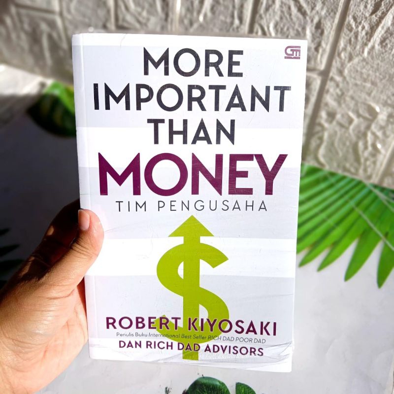 Jual More Important Than Money Karya Robert Kiyosaki Shopee Indonesia
