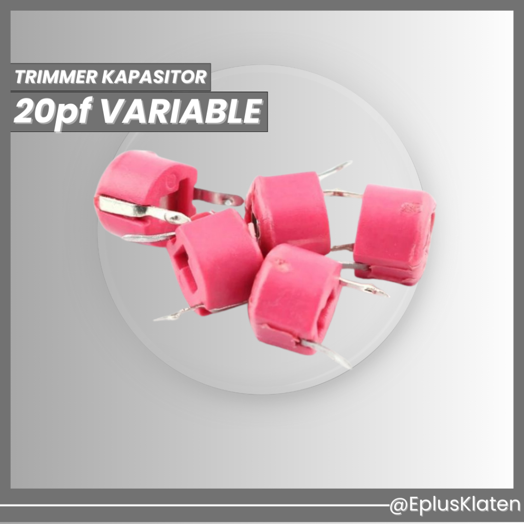 Jual trimer kapasitor variabel 20 pf trimmer capacitor variable 20pf ...