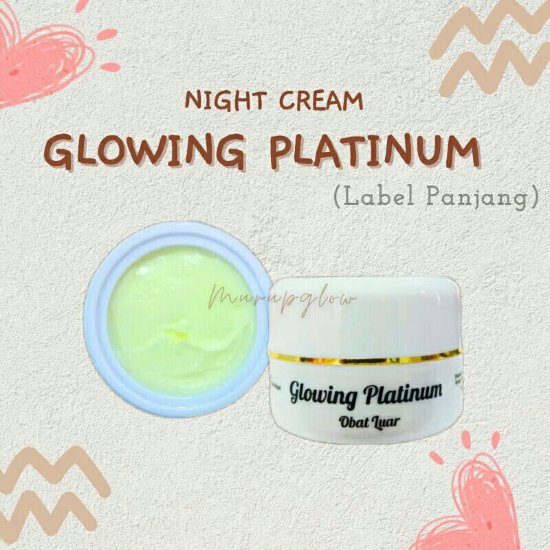 Jual CREAM MALAM GLOWING PLATINUM LABEL PANJANG DOSIS SEDANG ( KODE ...