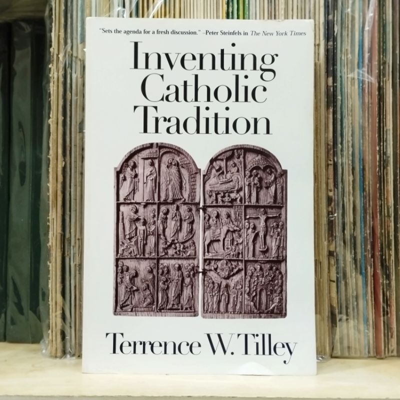 Jual Inventing Catholic Tradition - Terrence W Tilley | Shopee Indonesia