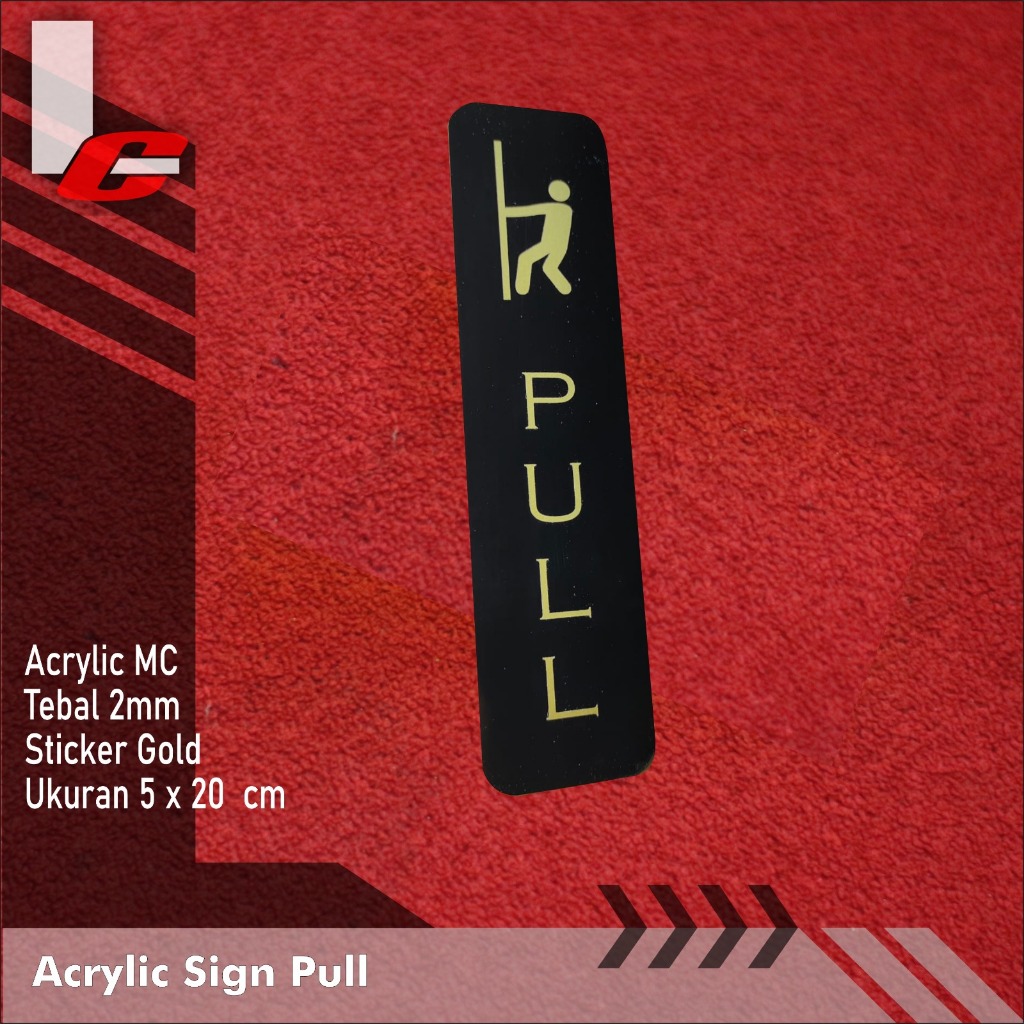 Jual Acrilyc Sign Pull/Tarik Gold - Acrylic _ akrilik - Signage ...