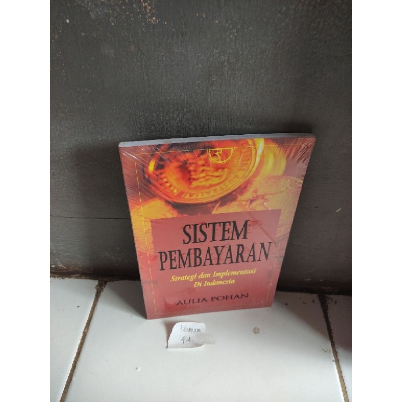 Jual Buku sistem pembayaran strategi dan implementasi di Indonesia ...