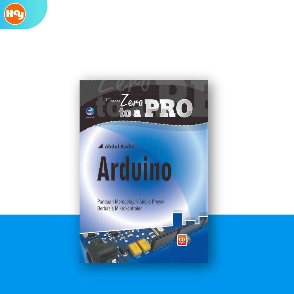 Jual Buku Arduino From Zero To A Pro Arduino Cd Panduan Mempelajari Aneka Proyek Berbasis