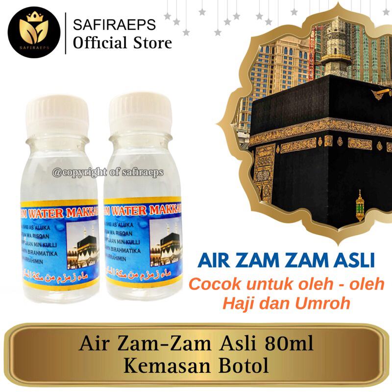 Jual Air Zam Zam 80 ml Kemasan Botol Asli Saudi Arabia - Cocok Untuk ...