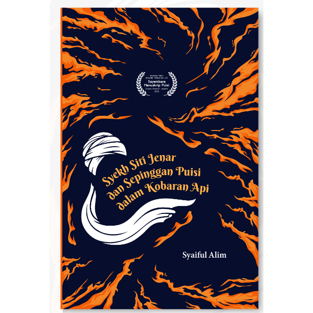 Jual Syekh Siti Jenar dan Sepinggan Puisi dalam Kobaran Api | Shopee ...
