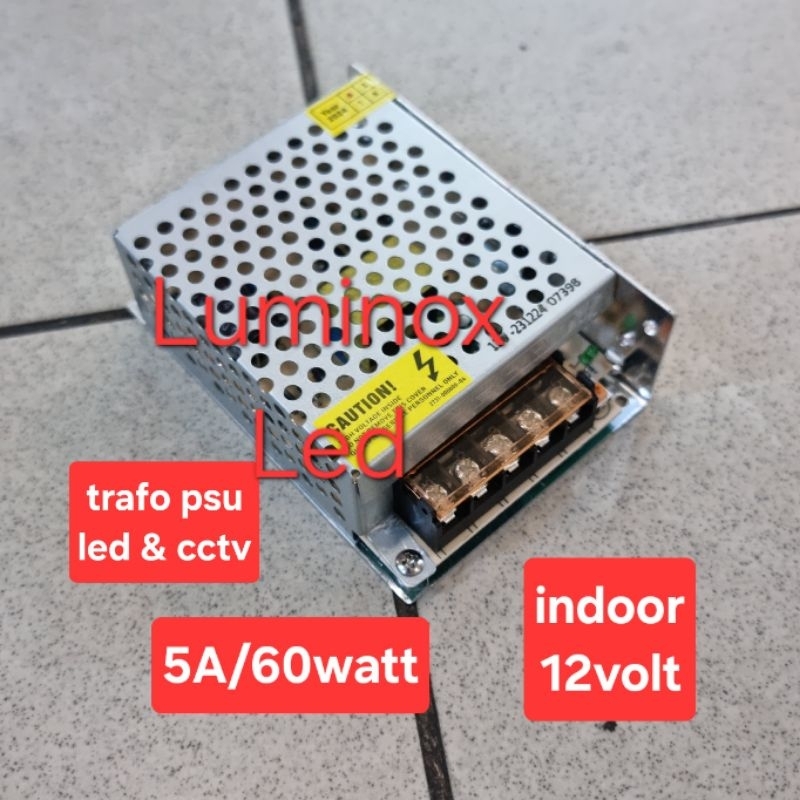 Jual trafo led cctv indoor 12v 60w 5A / psu driver led 60watt 60 watt ...