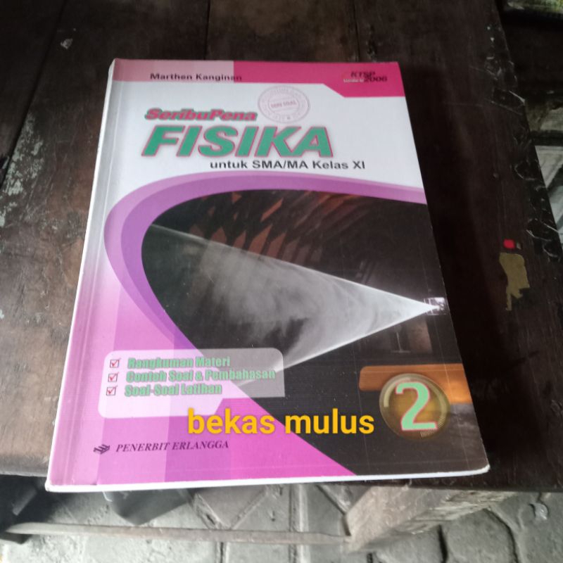 Jual Buku SeribuPena FISIKA untuk SMA/MA Kelas XI 11 2 KTSP - Marthen Kanginan Penerbit ERLANGGA ...