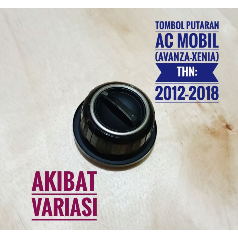 Jual Knob Putaran AC Mobil Avanza Xenia All New Stelan Putaran AC ...
