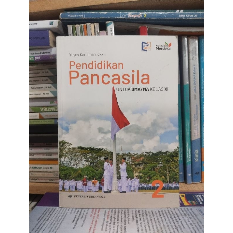 Jual BUKU PPKN/PENDIDIKAN PANCASILA DAN KEWARGANEGARAAN KELAS 11/XI/2 SMA/MA ERLANGGA KURMER ...