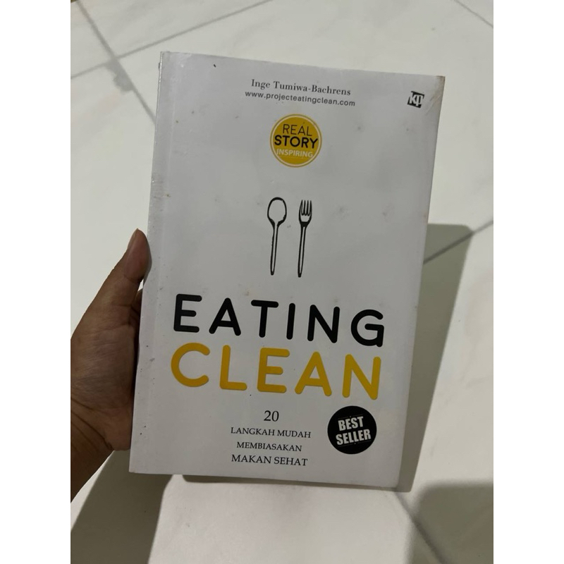Jual Buku EATING CLEAN Karya Inge Tumiwa-Bachrens | Shopee Indonesia