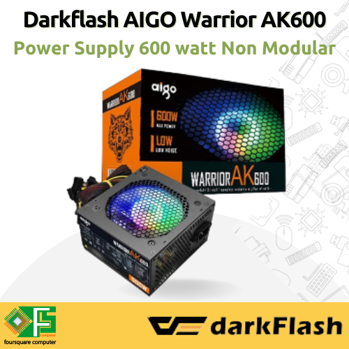 Jual PSU Darkflash AIGO Warrior 600 Watt | Power Supply 600W Non Modular | Shopee Indonesia
