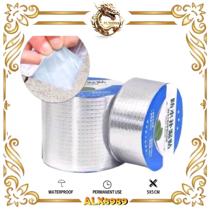 Jual TAPE ANTI BOCOR FOIL BUTYL ALUMINIUM 5MX5CM & 5MX10CM WATERPROOF PEREKAT LAKBAN ISOLASI ...