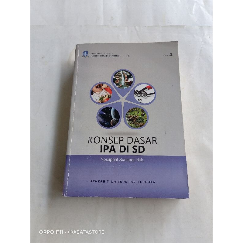 Jual BUKU KONSEP DASAR IPA DI SD PDGK4103 4 SKS MODUL 1-12 EDISI 2 YOSAPHAT SUMARDI DKK | Shopee ...