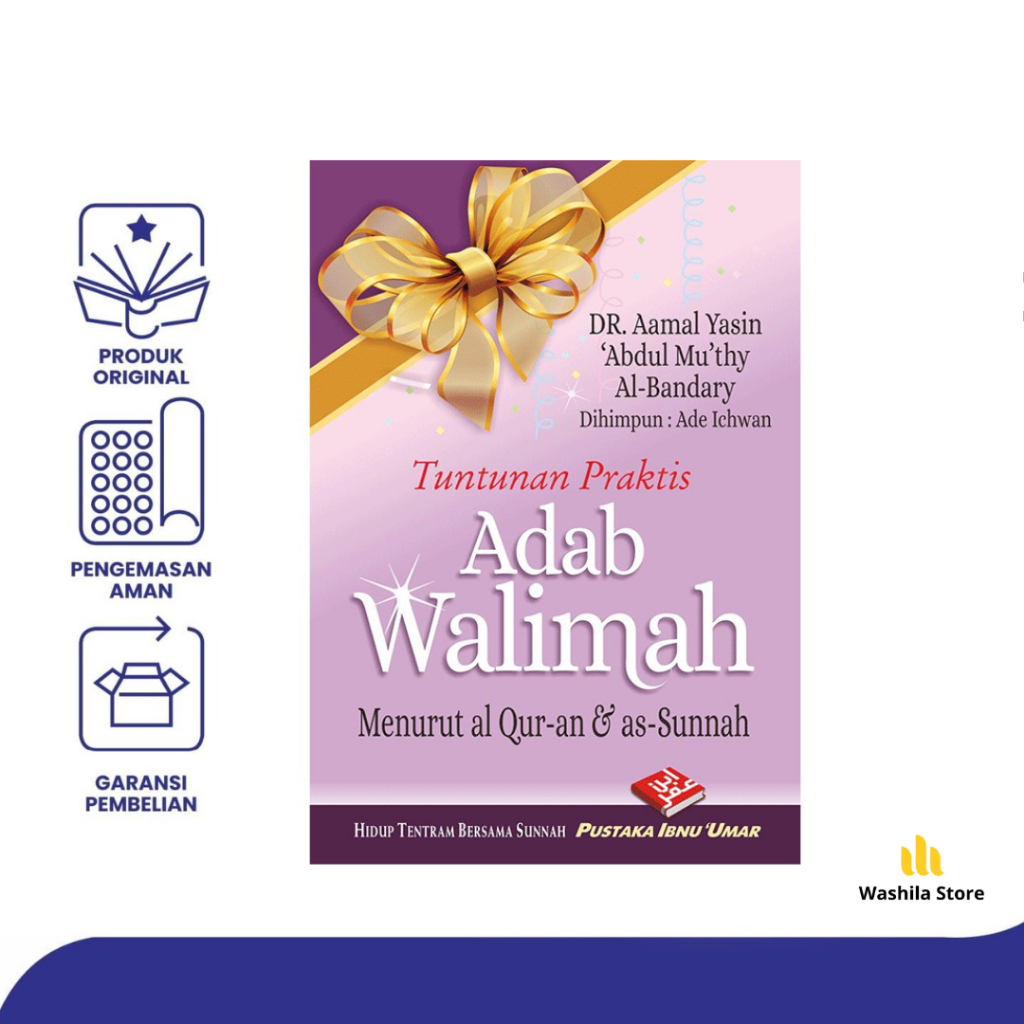 Jual Tuntunan Praktis ADAB WALIMAH Menurut Al Quran dan As Sunnah ...