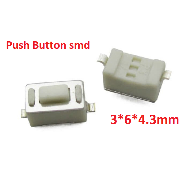 Jual Push Button Tactile Touch SMD Key Tactile 3*6*4.3mm 3x6x4.3mm AM69 ...