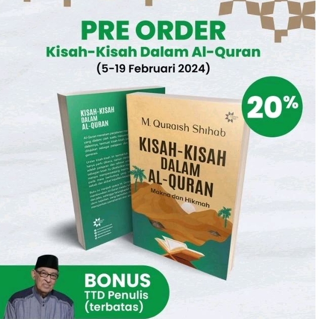 Jual Kisah-Kisah Dalam Al-Quran: Makna dan Hikmah - Prof. M. Quraish Shihab | 100% Ori Penerbit ...