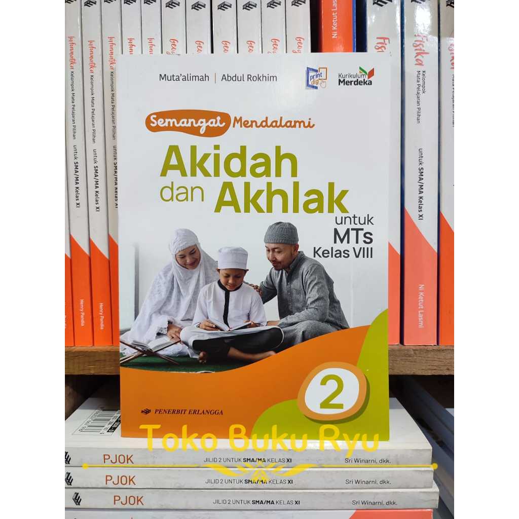 Jual Semangat Mendalami Akidah dan Akhlak 2 Mts Kurikulum Merdeka Erlangga | Shopee Indonesia