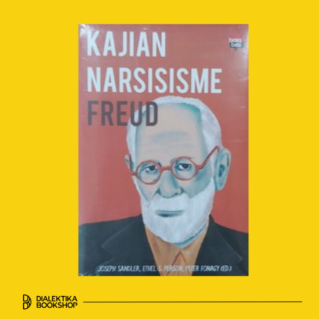 Jual Buku KAJIAN NARSISISME FREUD - joseph sandler dkk [ORIGINAL ...
