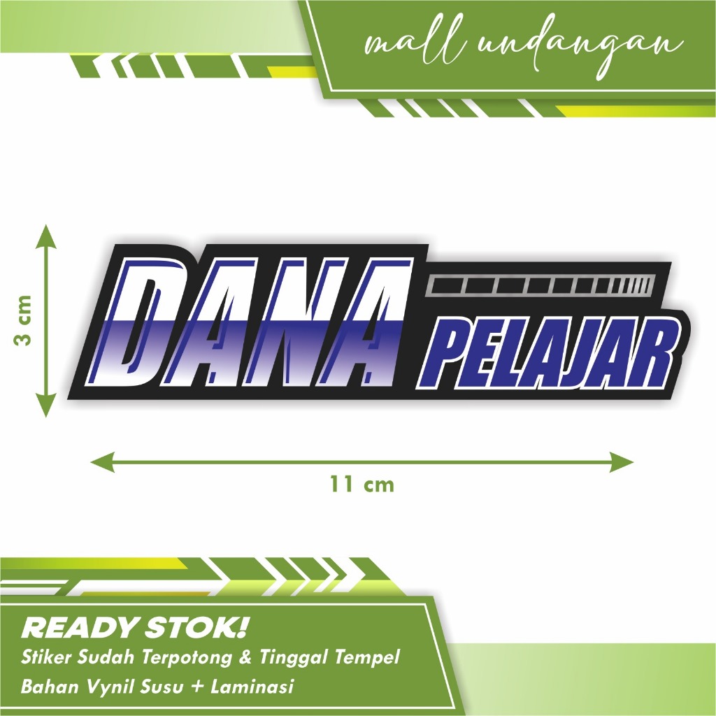 Jual STIKER MOTOR OTOMOTIF PRINT CUT - STIKER MOTOR DANA PELAJAR READY ...