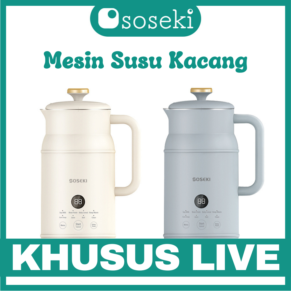 Jual [KHUSUS LIVE] SOSEKI Soy Milk Maker Mesin Susu Kedelai Multifungsi 600mL 0.6L | Shopee ...
