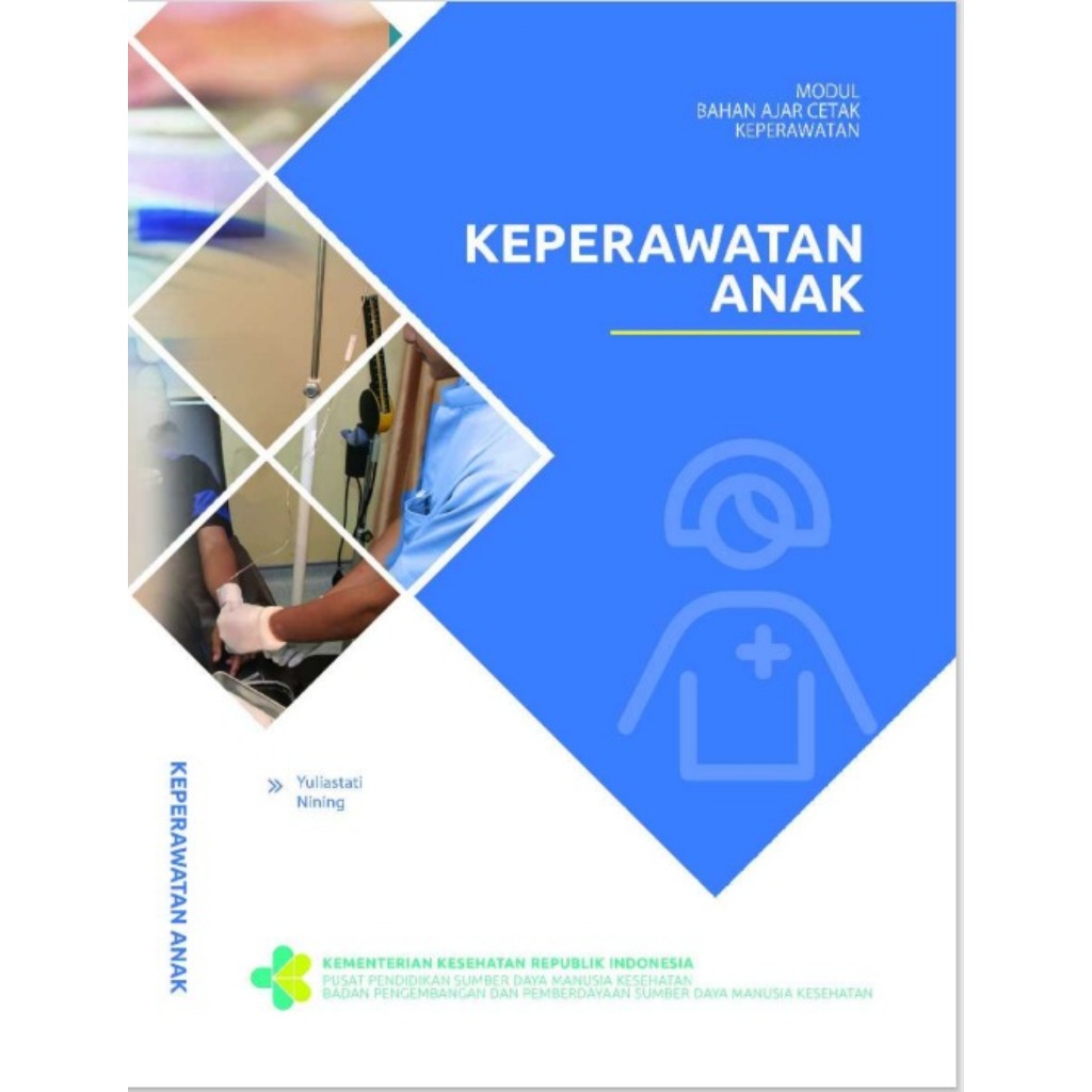 Jual Modul Bahan Ajar Cetak Keperawatan - Keperawatan Anak - Yuli Astati - NR | Shopee Indonesia