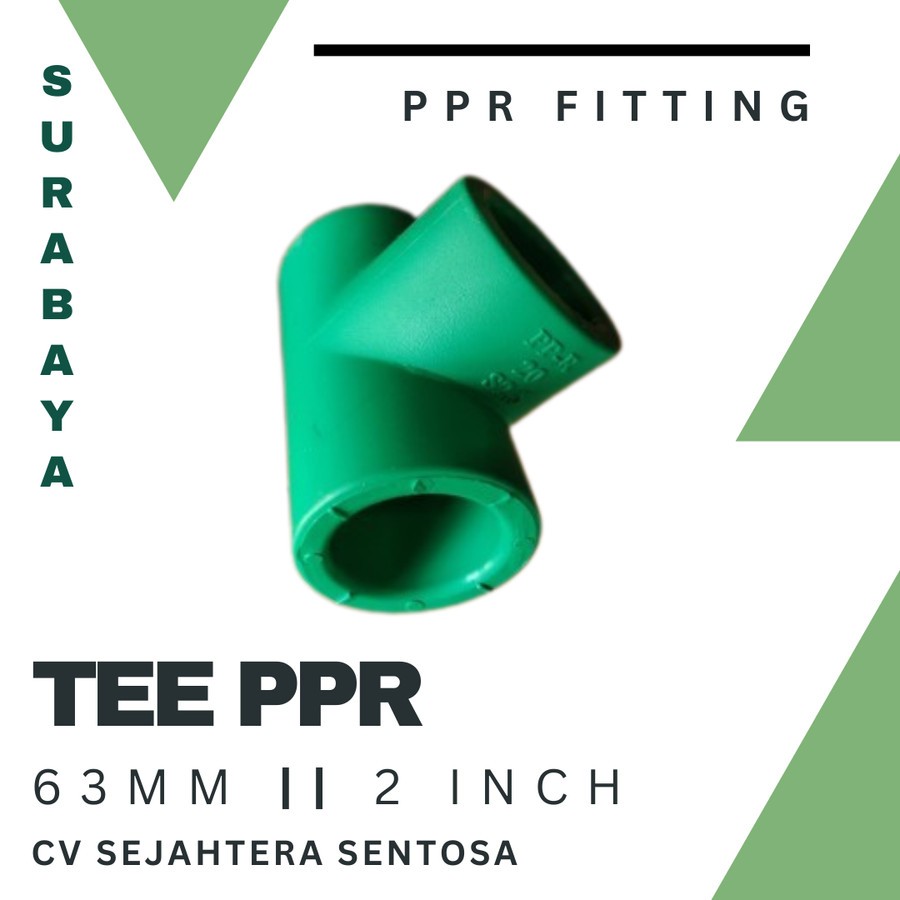 Jual TEE PPR 63mm Lesso Fitting Equal PPR Water Pipe Tee PPR 2" Inch | Shopee Indonesia