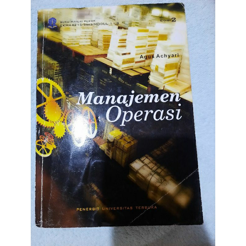 Jual Bahan Ajar/ Modul UT second MANAJEMEN OPERASI EKMA4215 edisi 2 ...