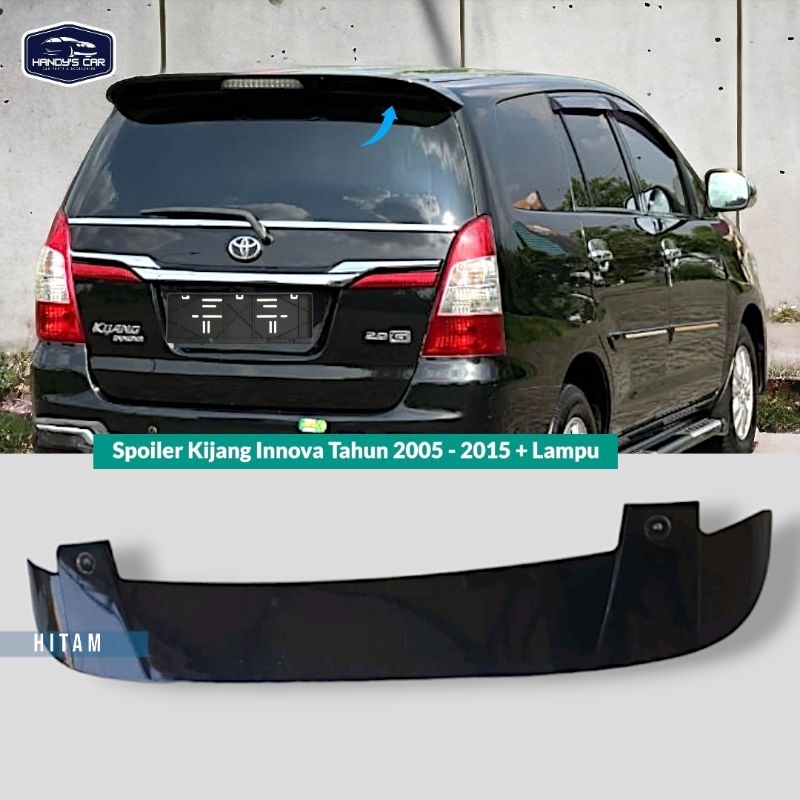 Jual Spoiler Innova/Grand Innova Tahun 2005 - 2015 (With Lamp) | Shopee ...