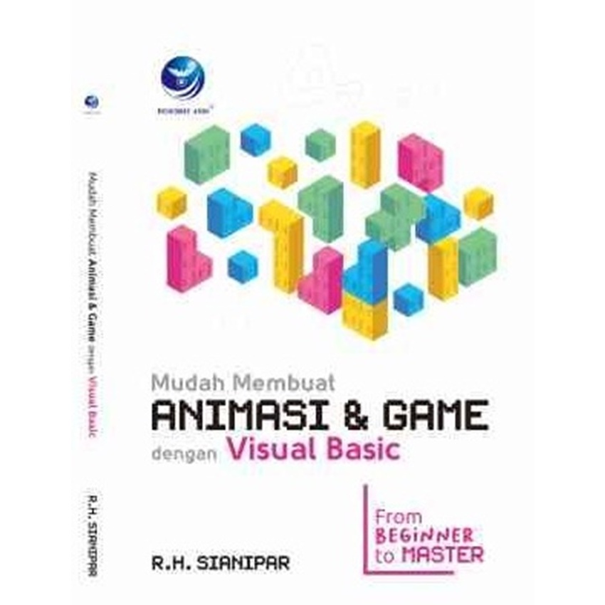 Jual Mudah Membuat Animasi dan Game dengan Visual Basic; From Beginner to Master | Shopee Indonesia
