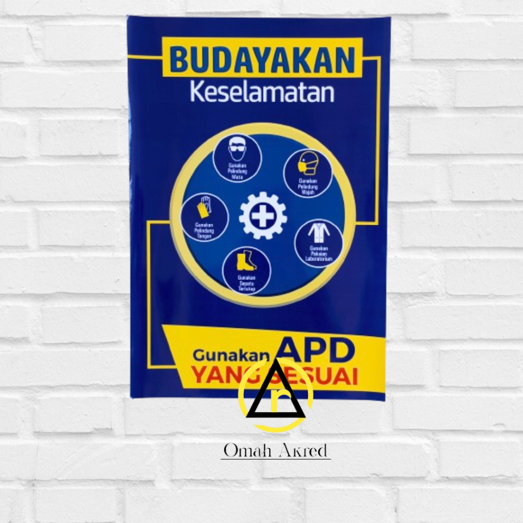 Jual Poster Budayakan Keselamatan Gunakan APD Yang Sesuai - K3 ...