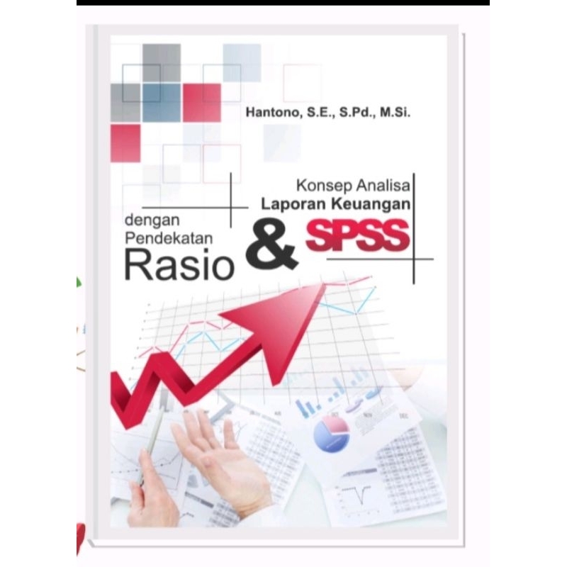 Jual konsep analisa laporan keuangan dengan pendekatan Rasio & SPSS ...
