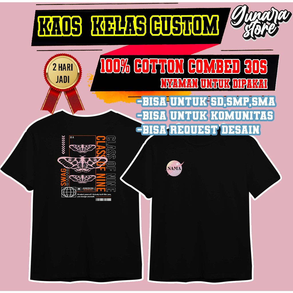 Jual Gunara Kaos Kelas aesthetic Kaos Katun Kaos Seragam GRATIS JASA DESAIN PROSES CEPAT ...