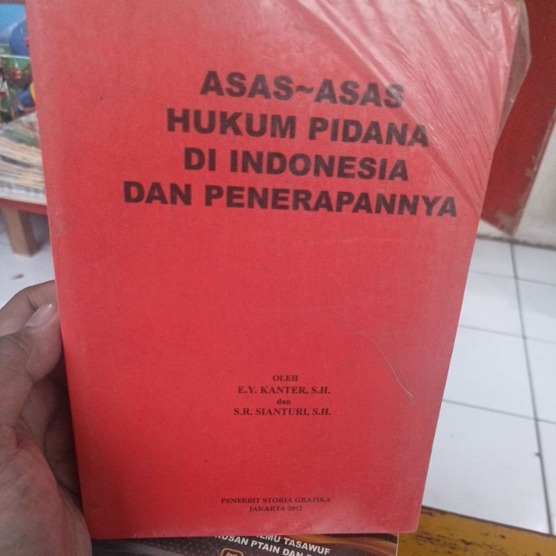 Jual Buku Asas Asas Hukum Pidana Di Indonesia dan Penerapannya Kanter Sianturi | Shopee Indonesia