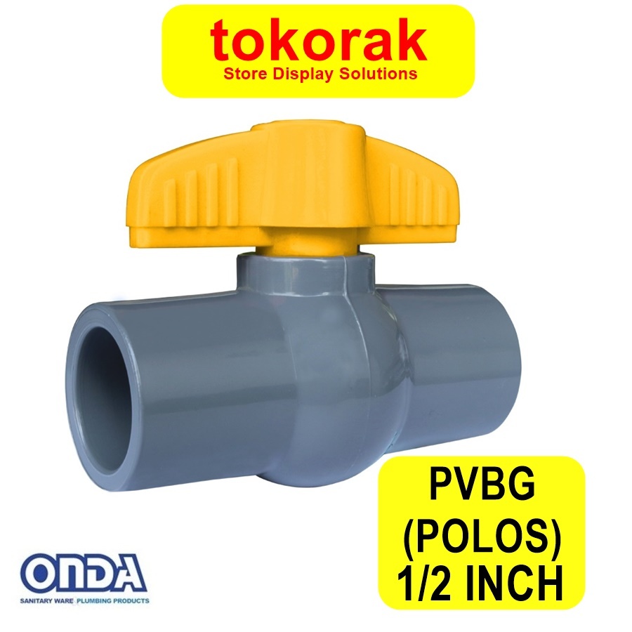 Jual BALL VALVE PVC 1/2 INCH ONDA BALLVALVE STOP KRAN KERAN PVBG POLOS 1/2" | Shopee Indonesia
