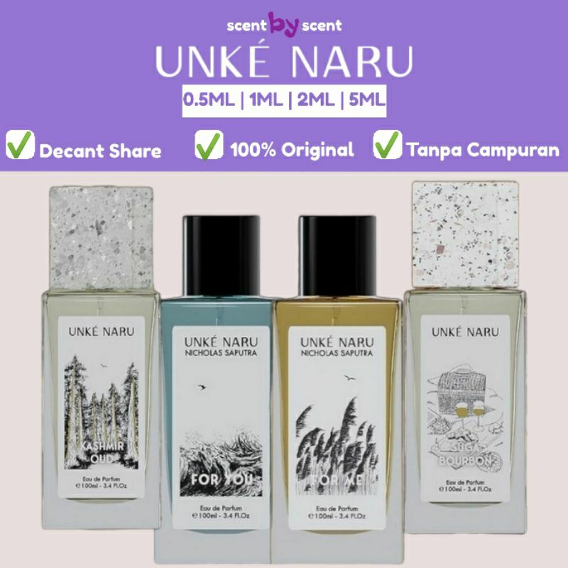 Jual (decant) UNKE NARU BY NICHOLAS SAPUTRA SUGA BOURBON KASHMIR OUD ...