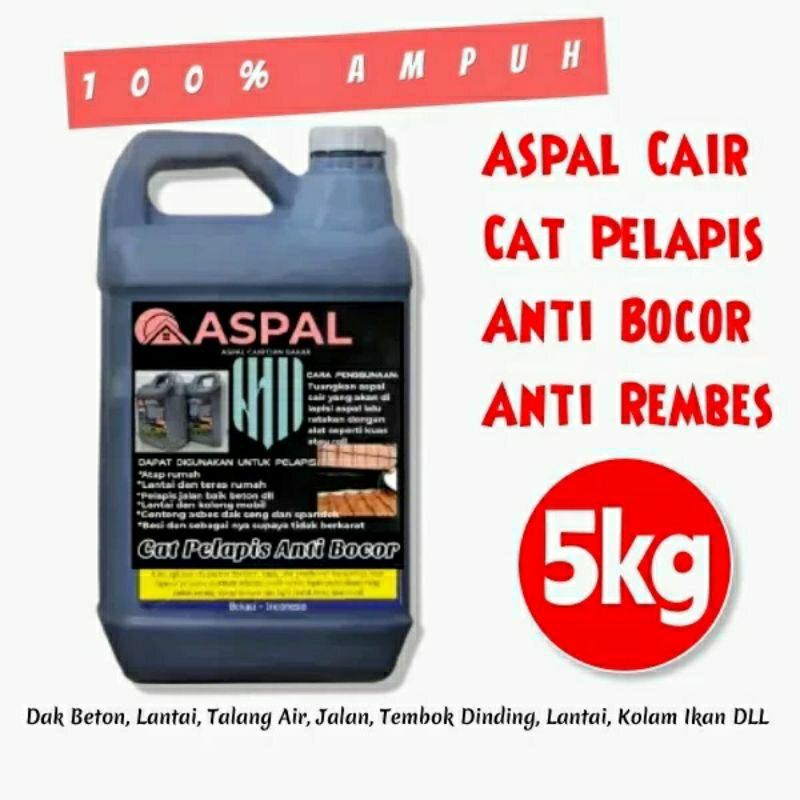 Jual Waterproofing Anti Bocor Rembes Aspal Cair 5kg Cat Pelapis Dak ...