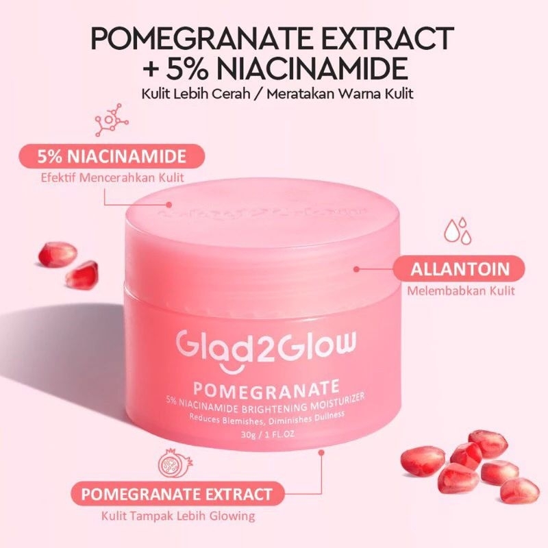 Jual Glad2Glow Pomegranate 5% Niacinamide Brightening Moisturizer 30g | Shopee Indonesia