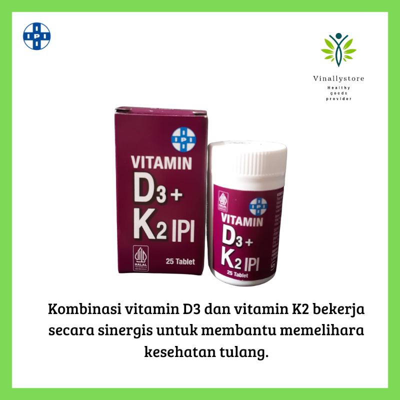 Jual VITAMIN D3 + K2 IPI Isi 25 tablet (membantu memelihara kesehatan ...