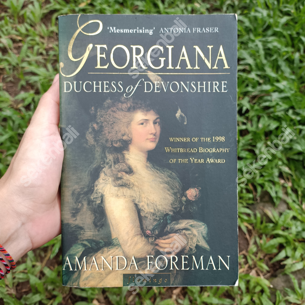 Jual Buku Biography Georgiana: Duchess Of Devonshire by Amanda Foreman ...