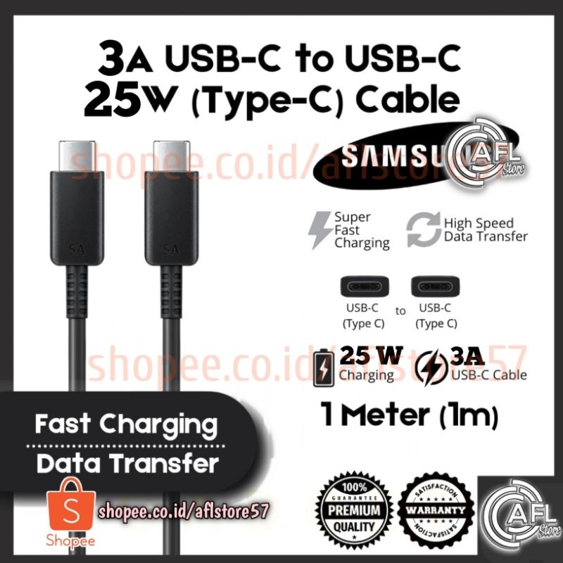Jual AFL KABEL DATA SAMSUNG USB C to type C 3A PD 25W FAST CHARGING ...