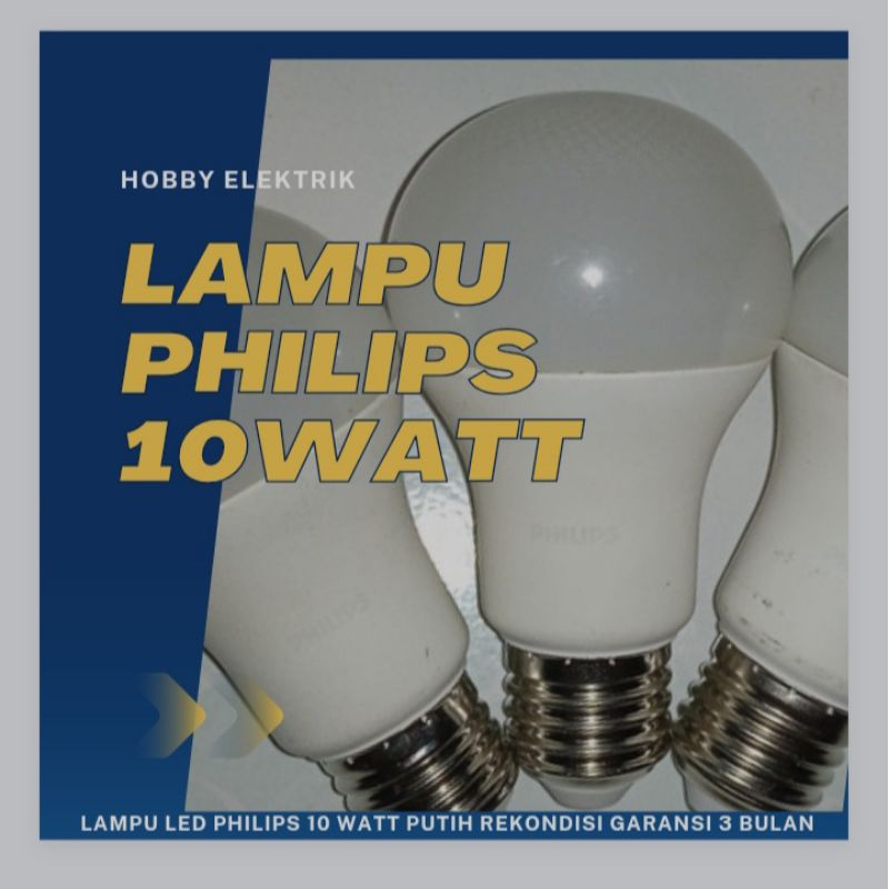 Jual lampu led philips 10 watt putih rekondisi | Shopee Indonesia