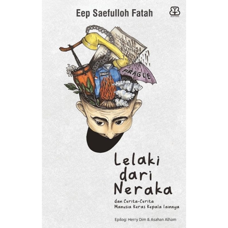 Jual NOVEL ORIGINAL LELAKI DARI NERAKA KARYA EEP SAEFULLOH FATAH | BUKU ... Jual NOVEL ORIGINAL LELAKI DARI NERAKA KARYA EEP SAEFULLOH FATAH | BUKU ...