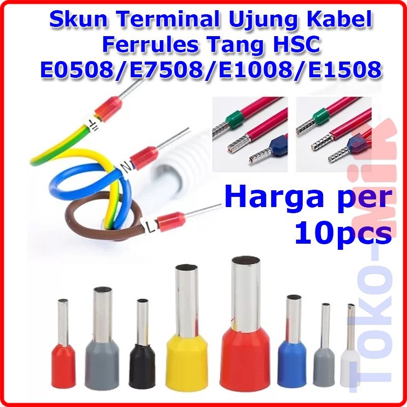Jual Skun Terminal Ujung Kabel Ferrules Tang HSC E0508 E7508 E1008 E1508 | Shopee Indonesia