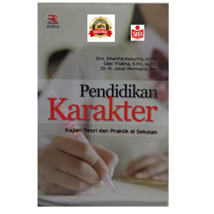 Jual Buku Pendidikan Karakter Kajian Teori Dan Praktik Di Sekolah - DRS. DHARMA KESUMA | Shopee ...