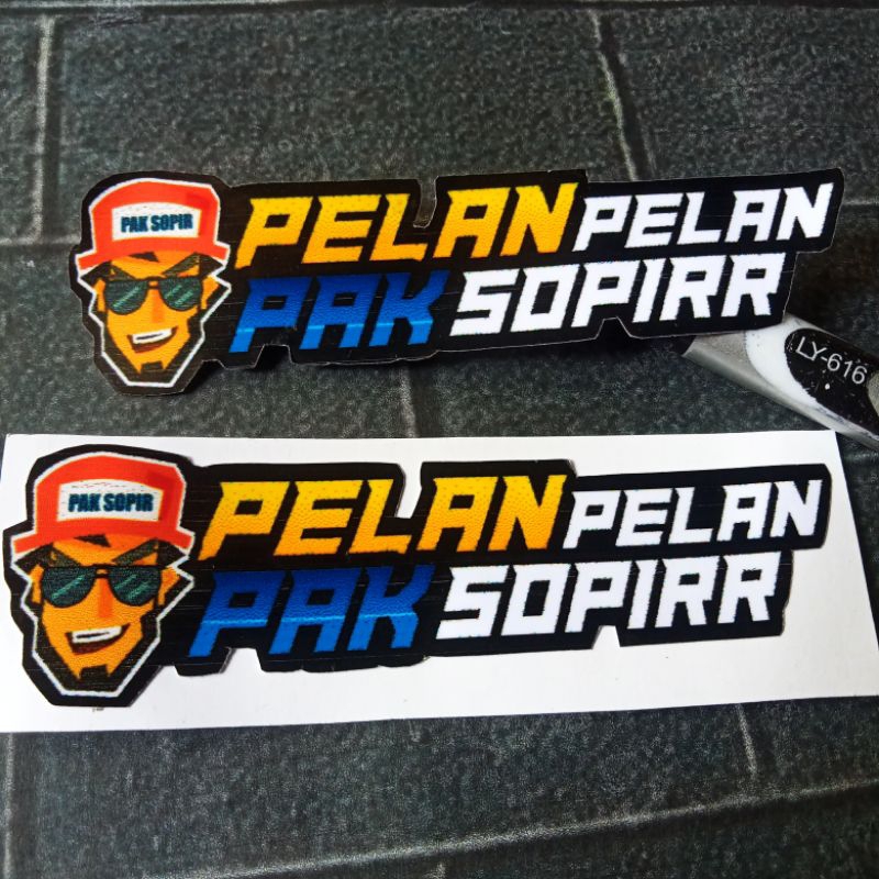 Jual STIKER PELAN PELAN PAK SOPIRR | Shopee Indonesia