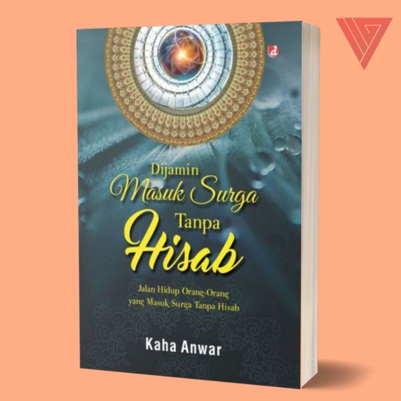 Jual Iyig - Buku Dijamin Masuk Surga Tanpa Hisab/Amalan Amalan Penghapus Dosa - Kaha Anwar ...