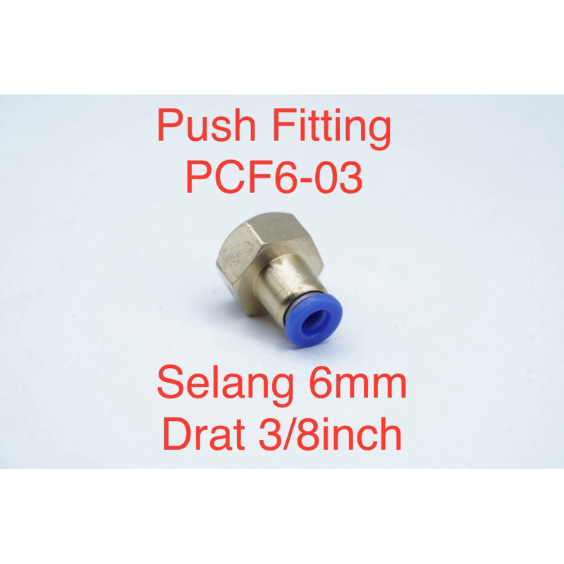 Jual PCF6-03 Pneumatic Nepel Fitting Lurus Selang 6mm Drat Dalam 3 ...